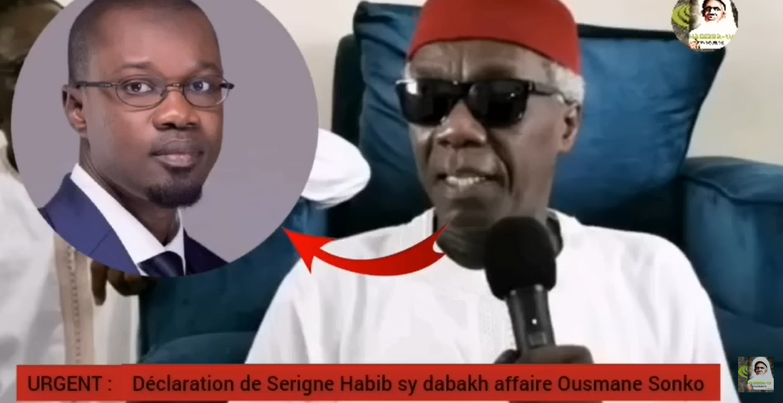 URGENT : DÉCLARATION DE SERIGNE HABIB SY DABAKH affaire Ousmane Sonko