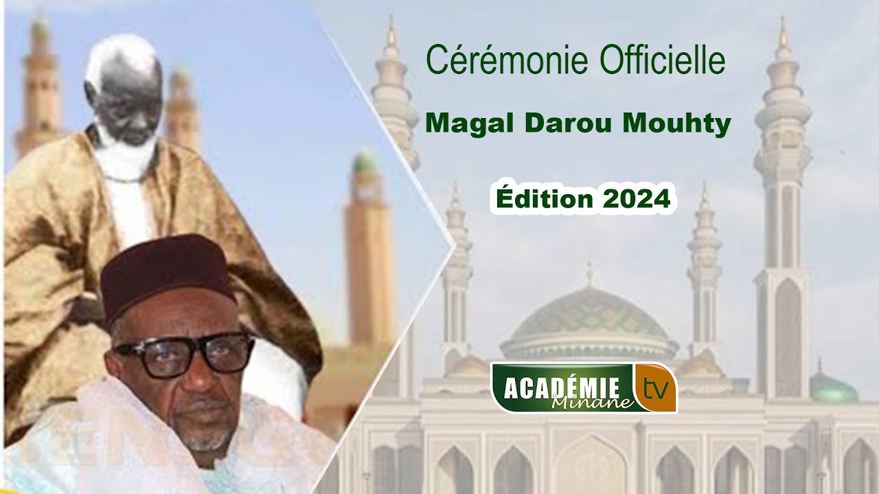Suivez la cérémonie officielle magal Darou Mouhty édition 2024